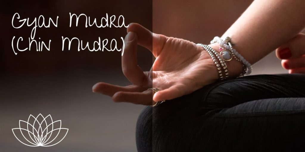 Gyan Mudra (o Chin Mudra): Qué es y en Qué Consiste
