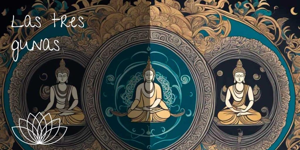 Las tres gunas: La esencia del equilibrio en el Ayurveda